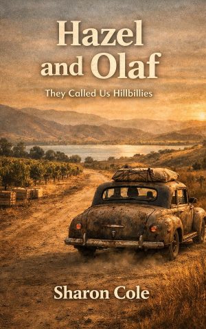 Hazel and Olaf: They Called Us Hillbillies - MSI Press MSI Press
